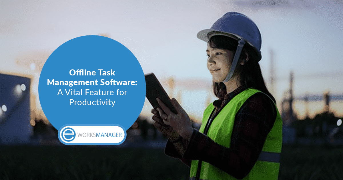 Offline Task Management Software: A Vital Feature for Productivity